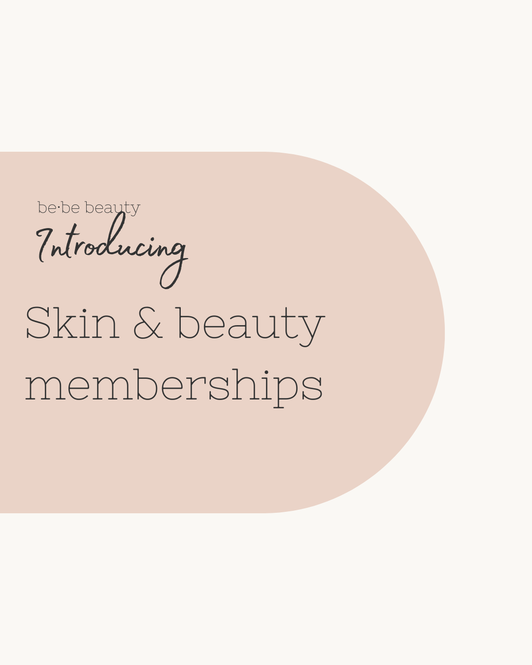Skin and Beauty Memberships - Be Be Beauty Salon